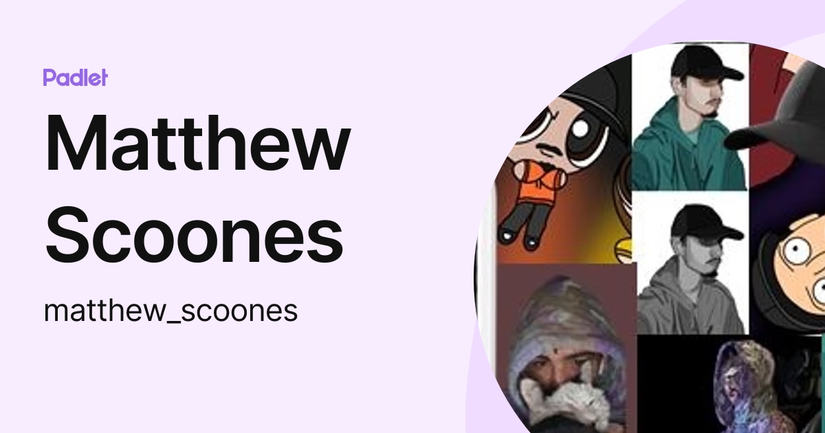 Matthew Scoones (matthew_scoones) profile | Padlet