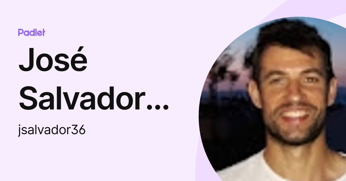 José Salvador Puig (jsalvador36) profile | Padlet