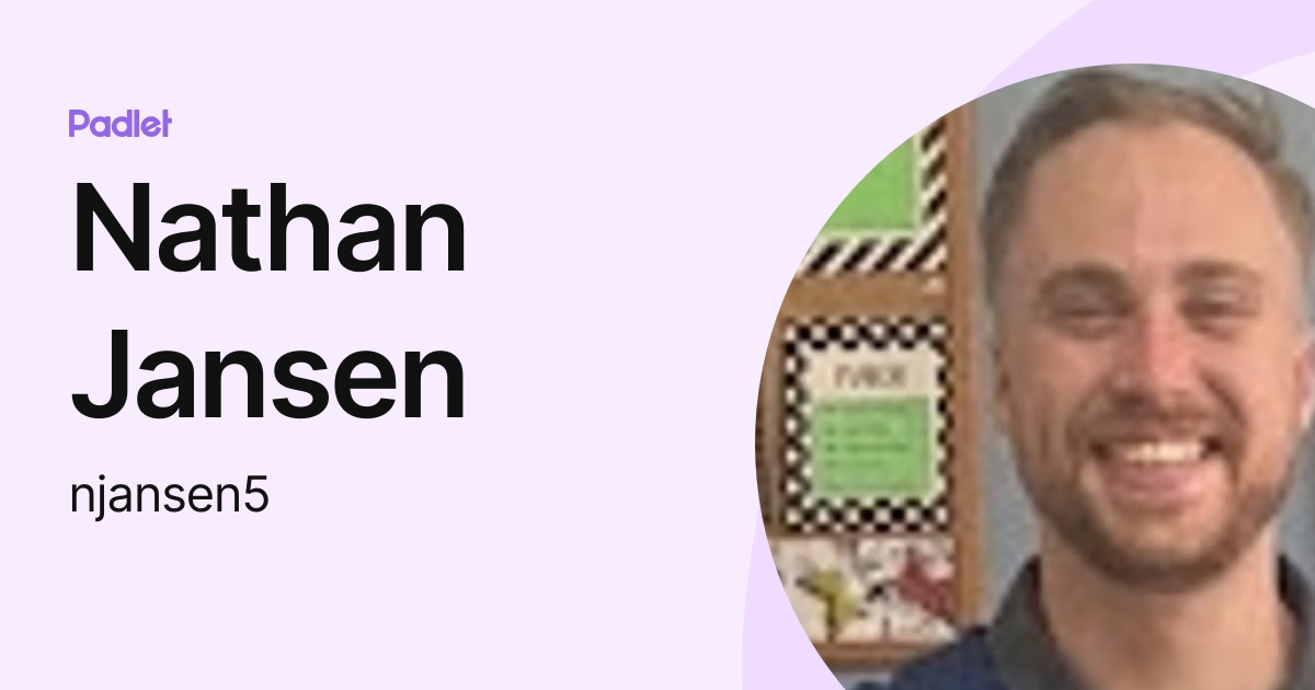 Nathan Jansen (njansen5) profile | Padlet