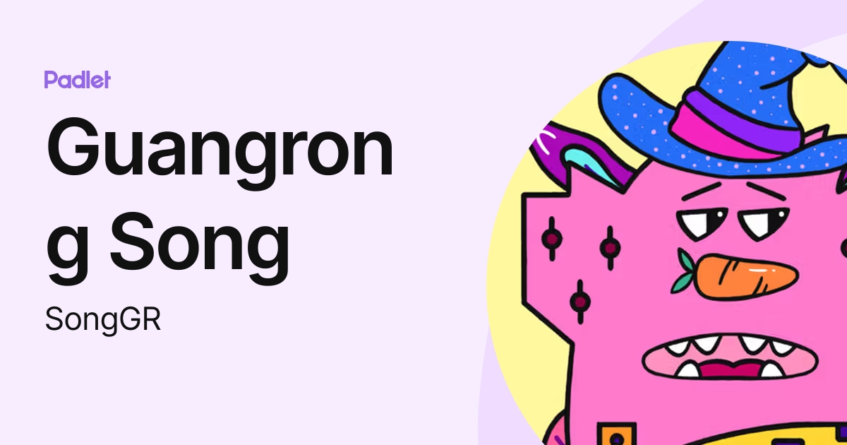 Guangrong Song (SongGR) profile | Padlet
