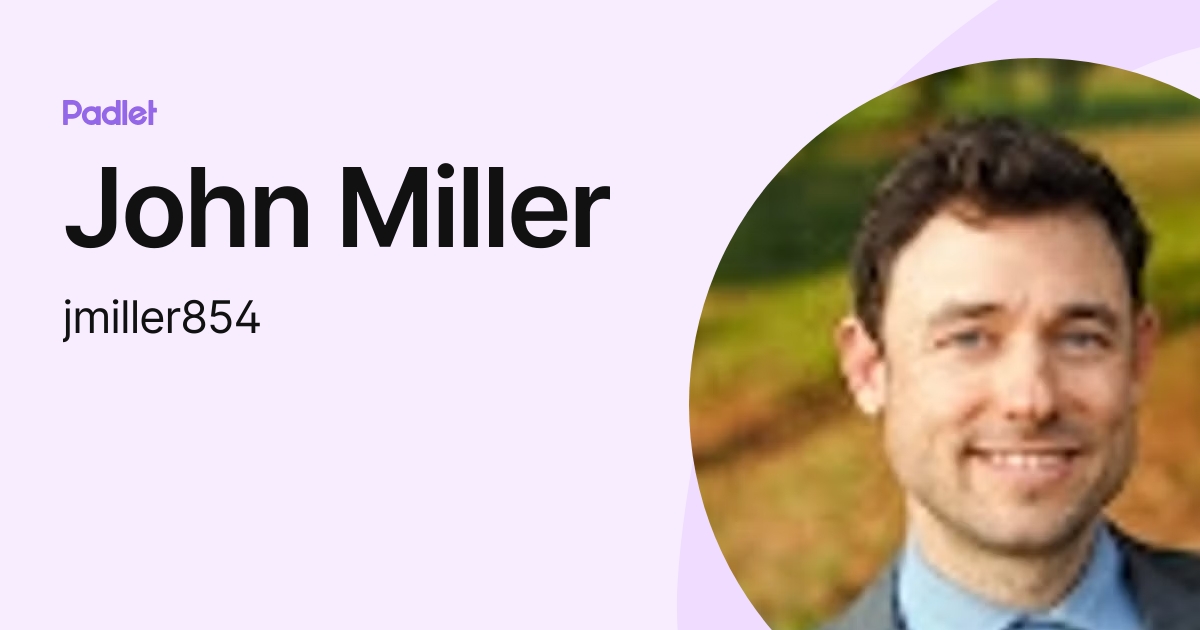 John Miller (jmiller854) profile | Padlet