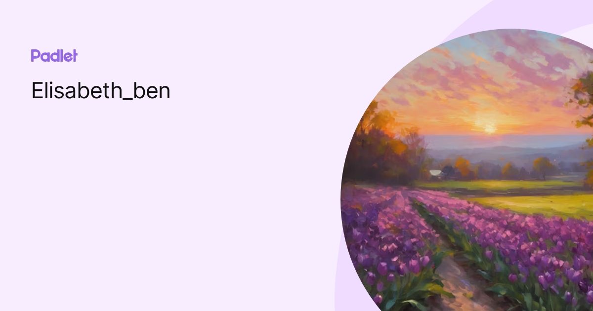 Elisabeth_ben profile | Padlet