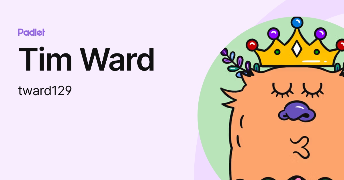 Tim Ward (tward129) profile | Padlet