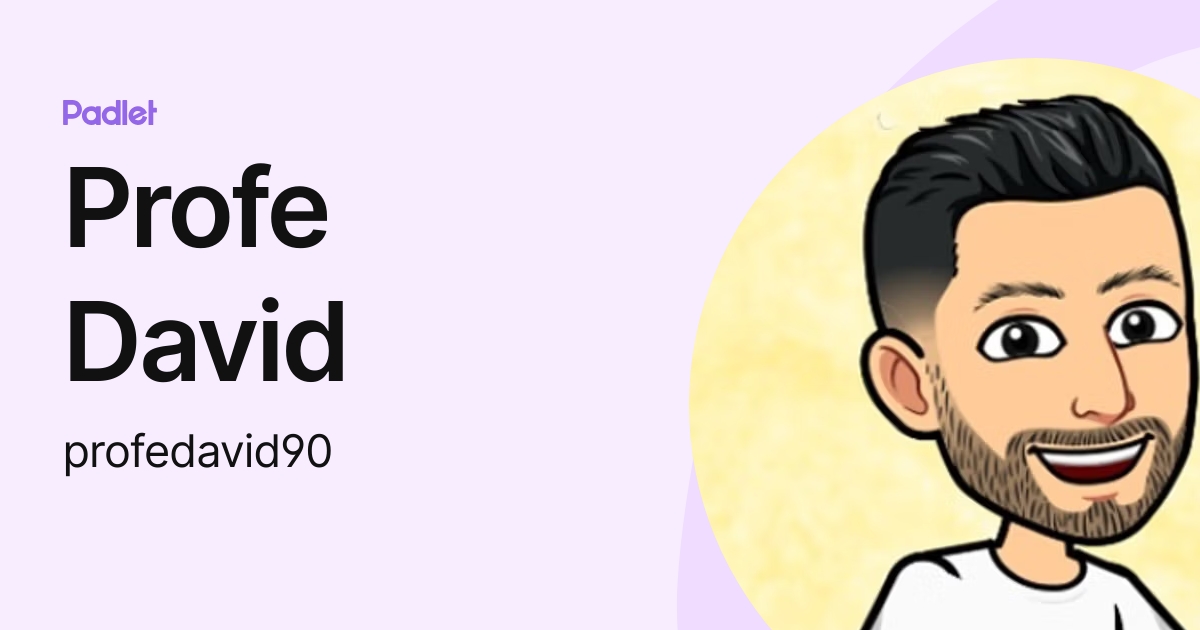 Profe David (profedavid90) profile | Padlet