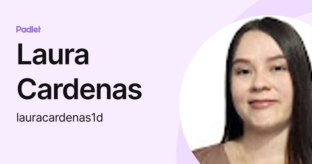 Laura Cardenas (lauracardenas1d) profile | Padlet
