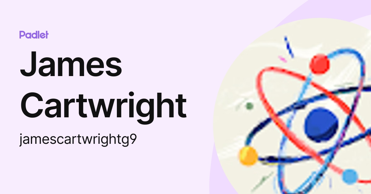 James Cartwright (jamescartwrightg9) profile | Padlet