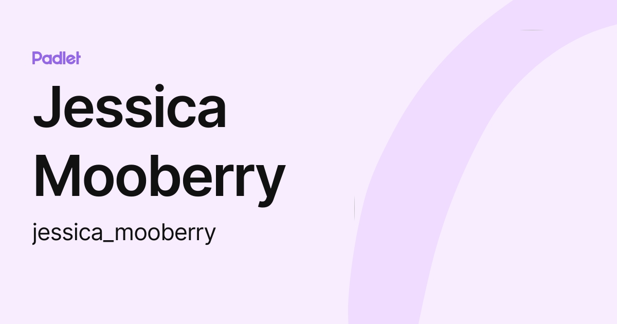 Jessica Mooberry (jessica_mooberry) profile | Padlet