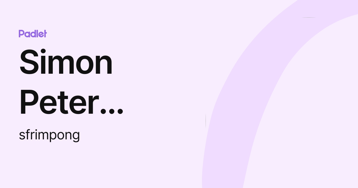 Simon Peter Frimpong (sfrimpong) profile | Padlet