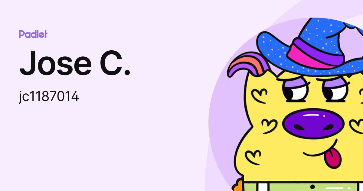 Jose C. (jc1187014) profile | Padlet