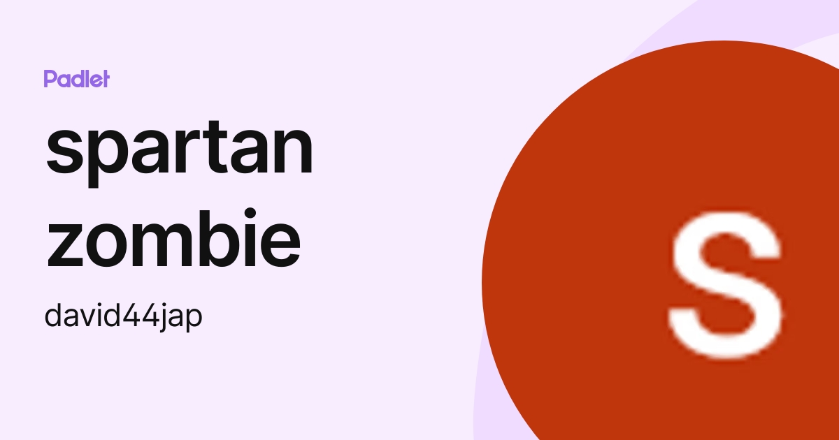 spartan zombie (david44jap) profile | Padlet