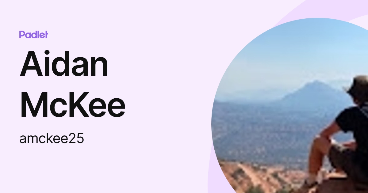 Aidan McKee (amckee25) profile | Padlet