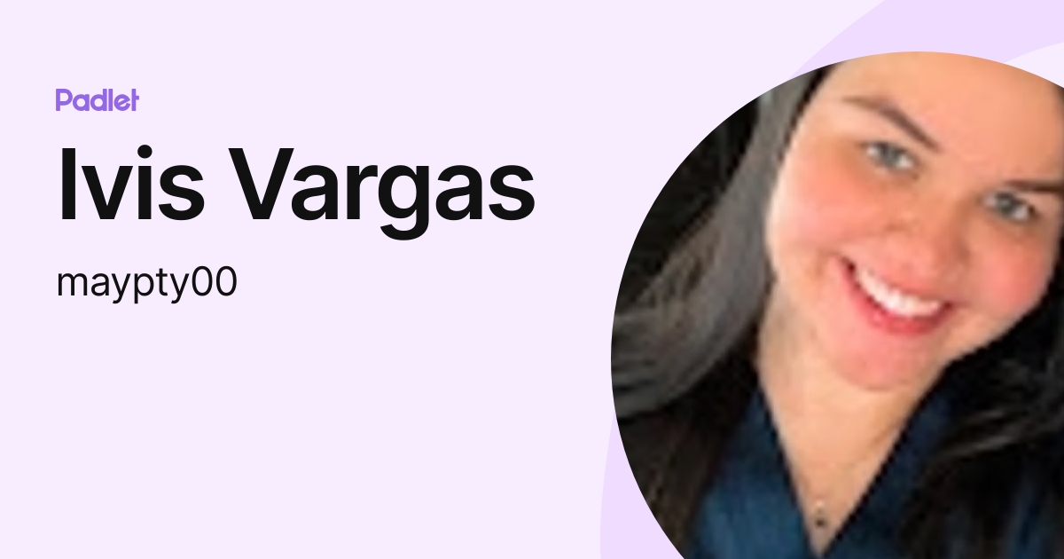 Ivis Vargas (maypty00) profile | Padlet