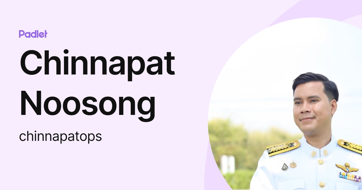 Chinnapat Noosong (chinnapatops) profile | Padlet