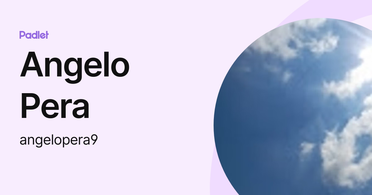 Angelo Pera (angelopera9) profile | Padlet