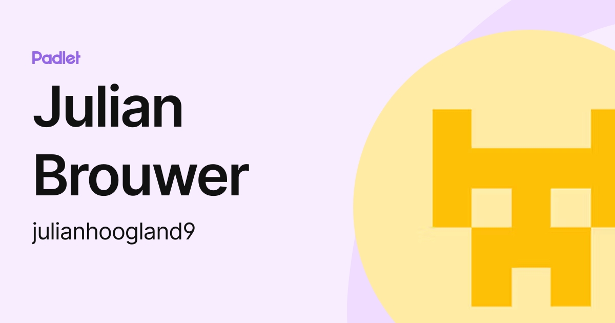 Julian Brouwer (julianhoogland9) profile | Padlet