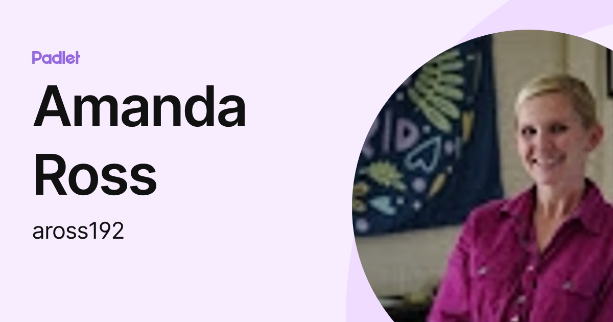 Amanda Ross (aross192) profile | Padlet