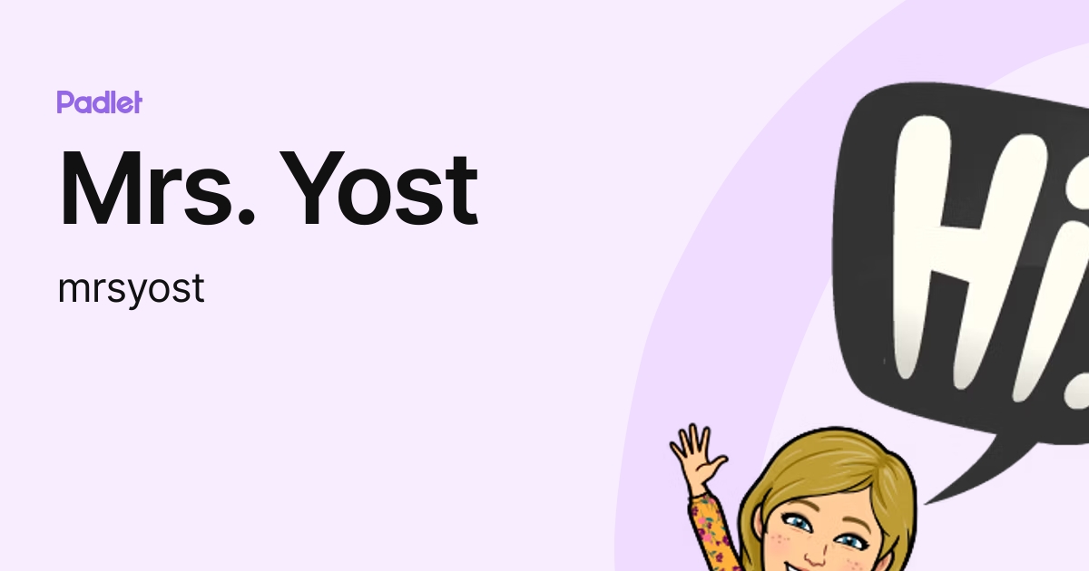 Mrs. Yost (mrsyost) profile | Padlet