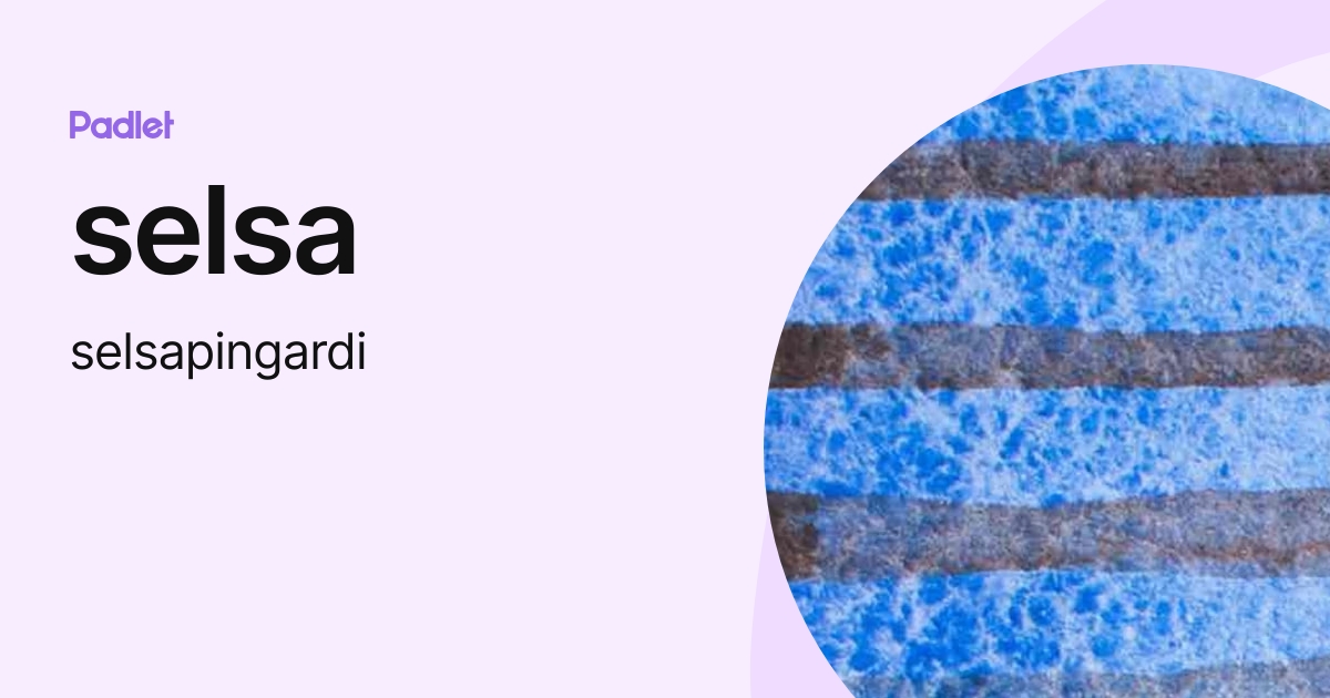 selsa (selsapingardi) profile | Padlet