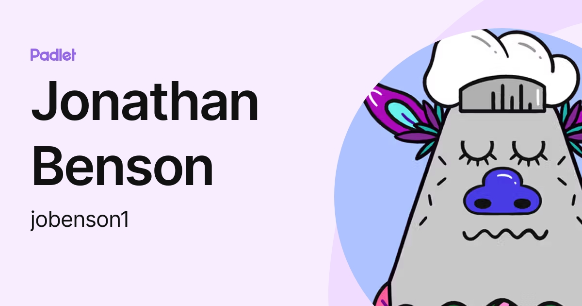 Jonathan Benson (jobenson1) profile | Padlet