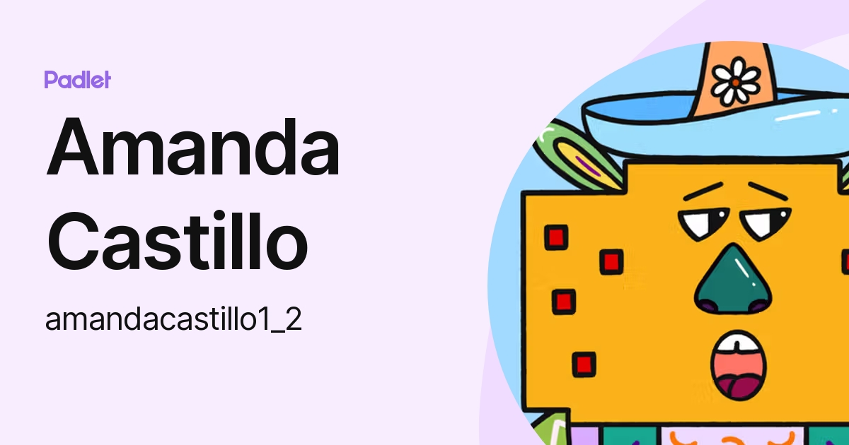 Amanda Castillo (amandacastillo1_2) profile | Padlet