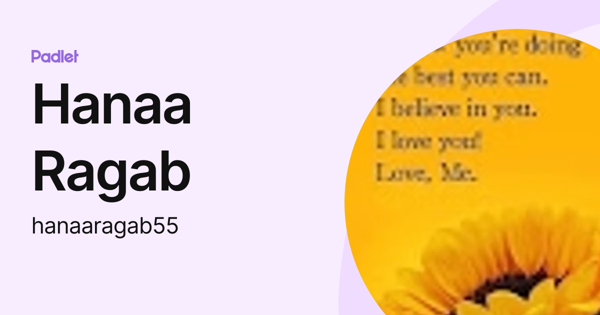 Hanaa Ragab (hanaaragab55) profile | Padlet