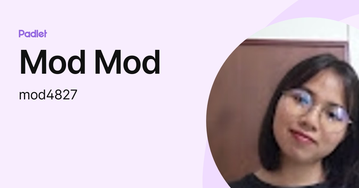 Mod Mod (mod4827) profile | Padlet