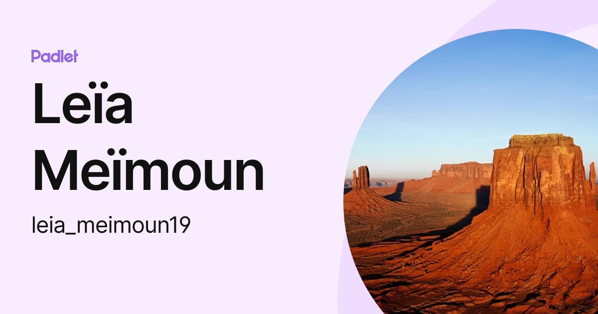 Leïa Meïmoun (leia_meimoun19) profile | Padlet