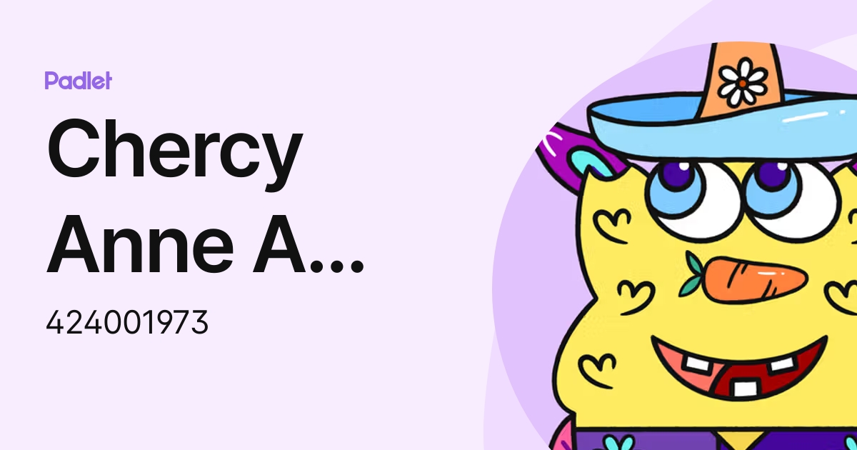 Chercy Anne A Dorde (424001973) profile | Padlet