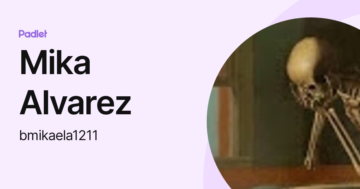Mika Alvarez (bmikaela1211) profile | Padlet