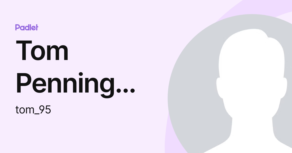 Tom Penning de Vries (tom_95) profile | Padlet