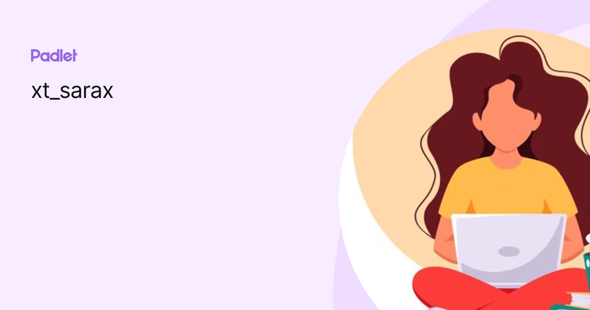 xt_sarax profile | Padlet