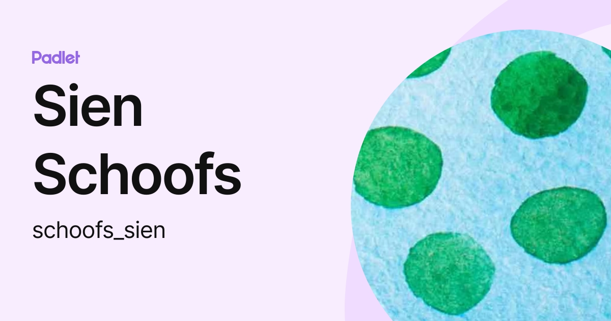 Sien Schoofs (schoofs_sien) profile | Padlet