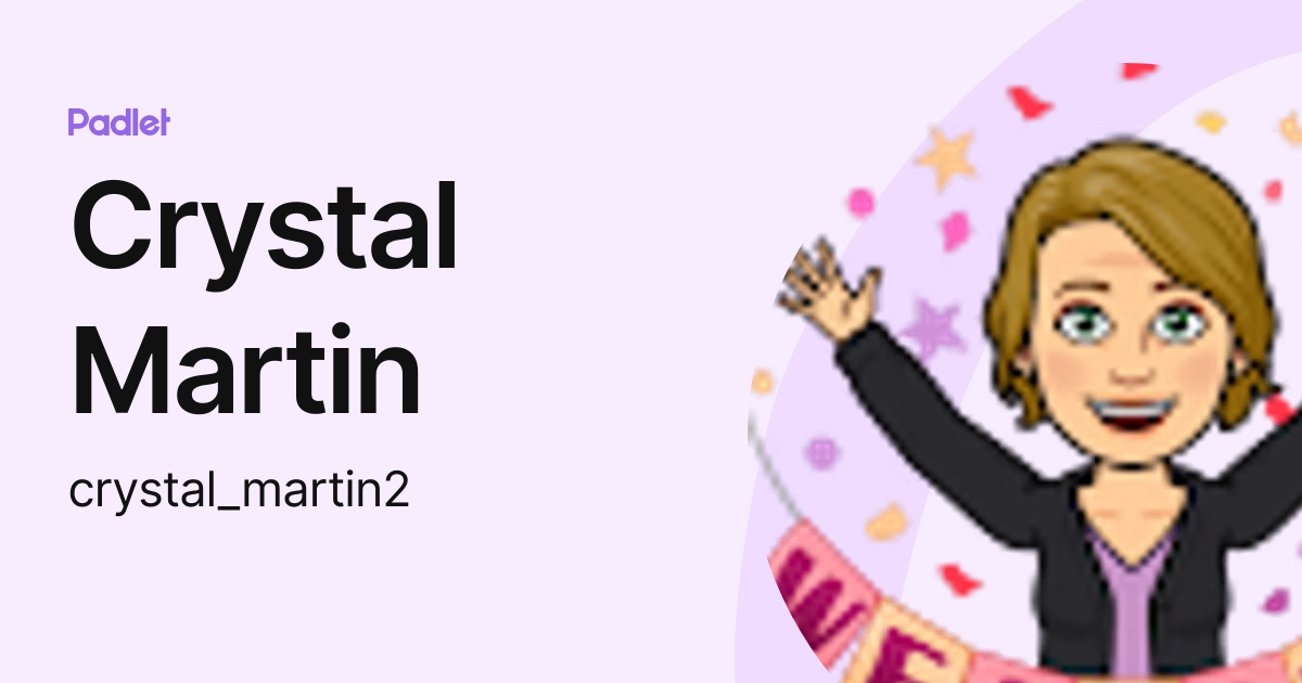 Crystal Martin (crystal_martin2) profile | Padlet
