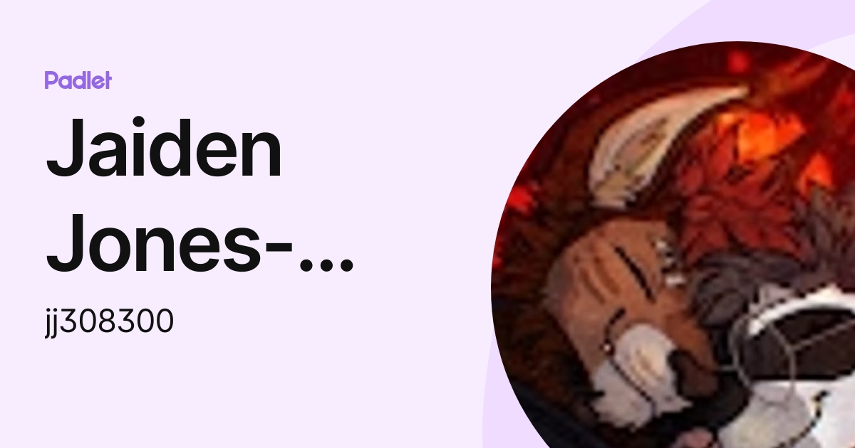 Jaiden Jones-Clarke (jj308300) profile | Padlet