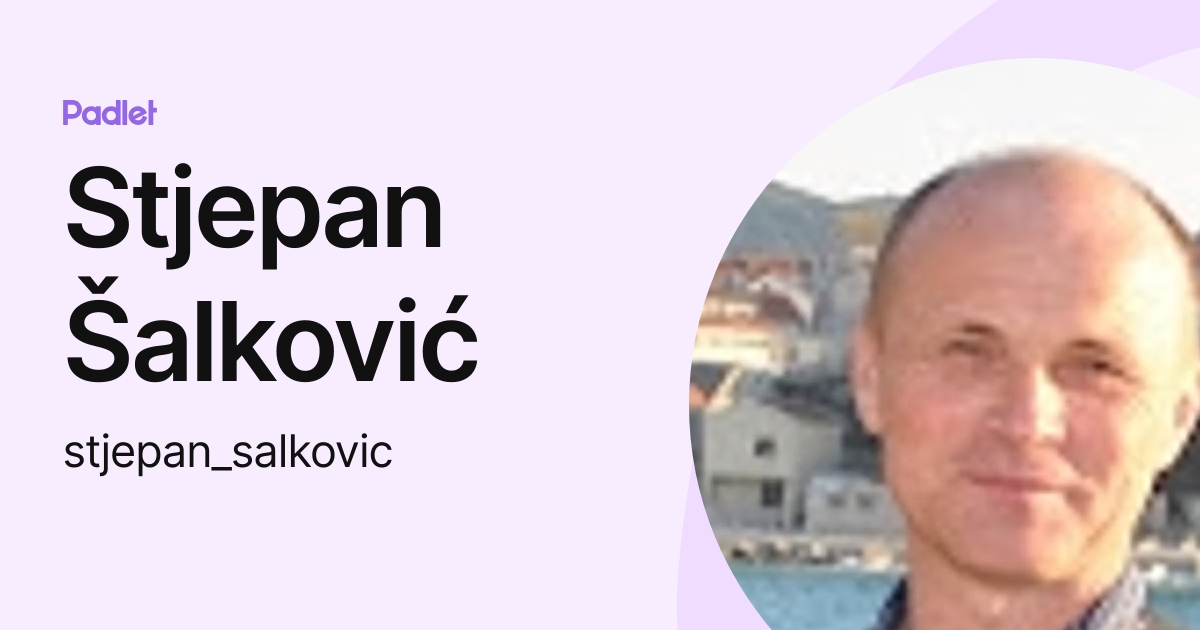 Stjepan Šalković (stjepan_salkovic) profile | Padlet