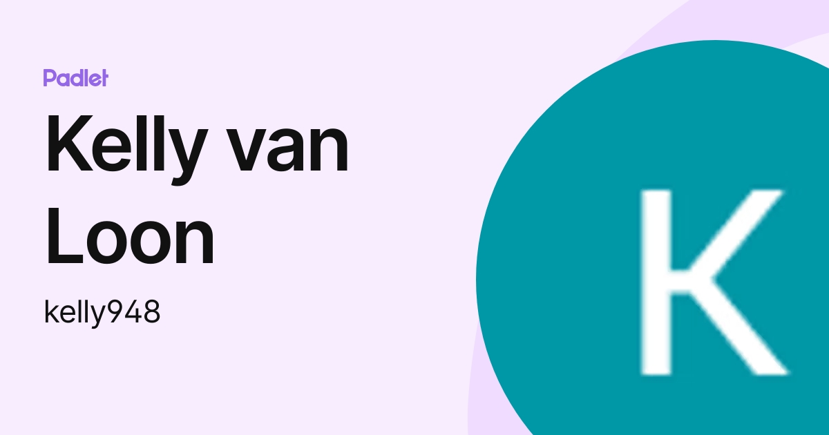 Kelly van Loon (kelly948) profile | Padlet