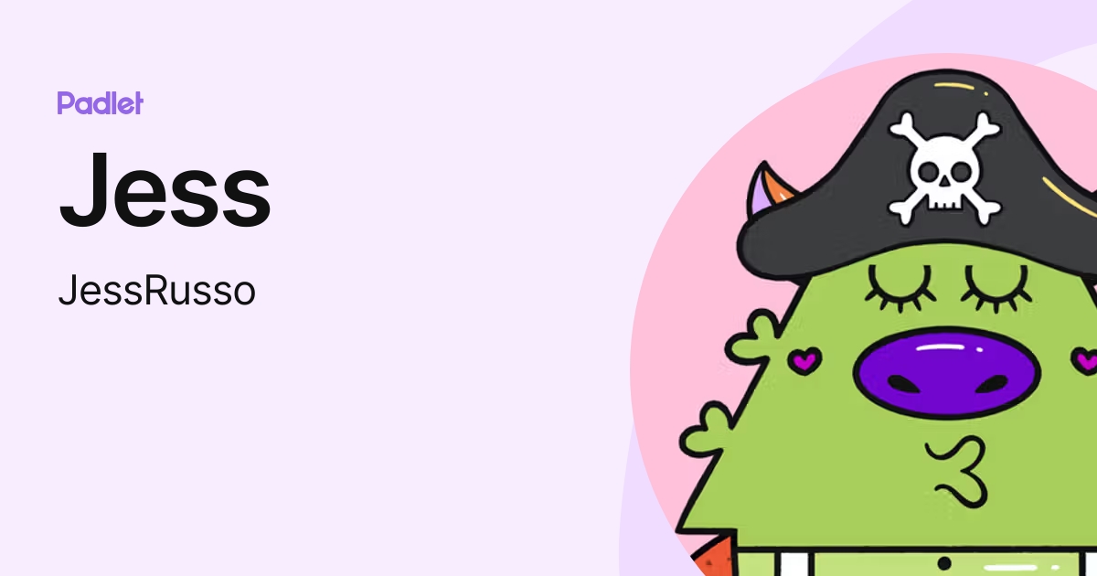 Jess (JessRusso) profile | Padlet