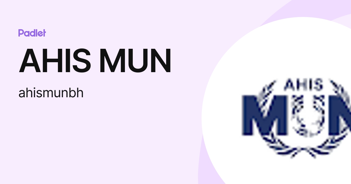 AHIS MUN (ahismunbh) profile | Padlet