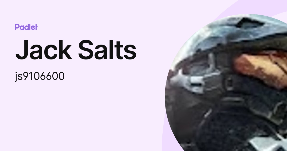 Jack Salts (js9106600) profile | Padlet