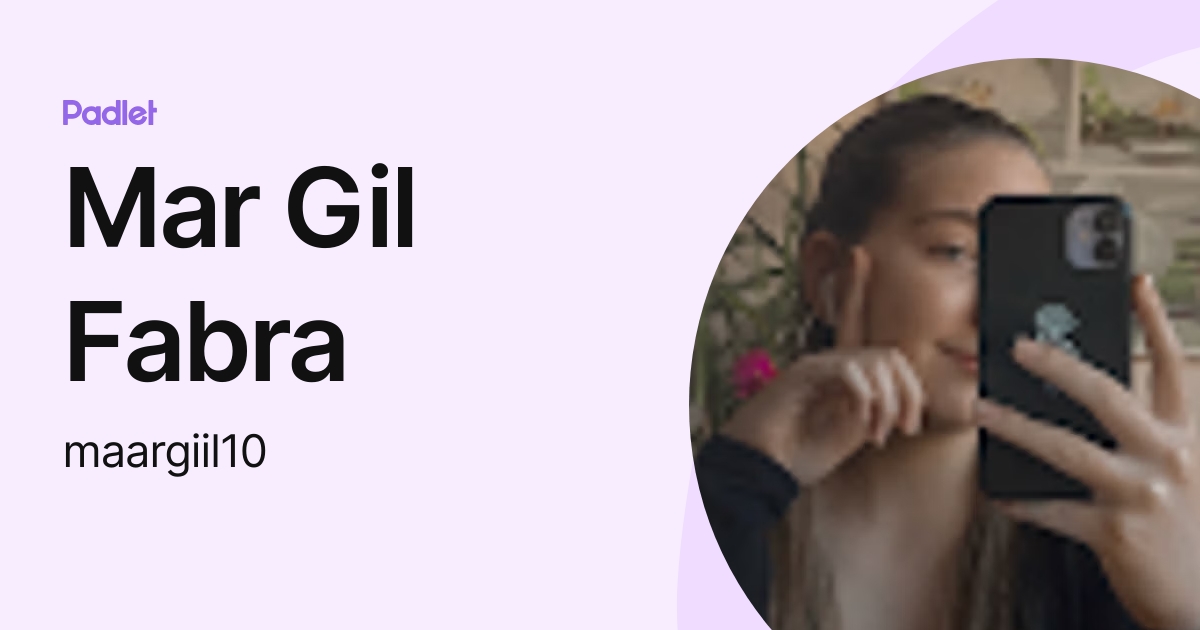 Mar Gil Fabra (maargiil10) profile | Padlet