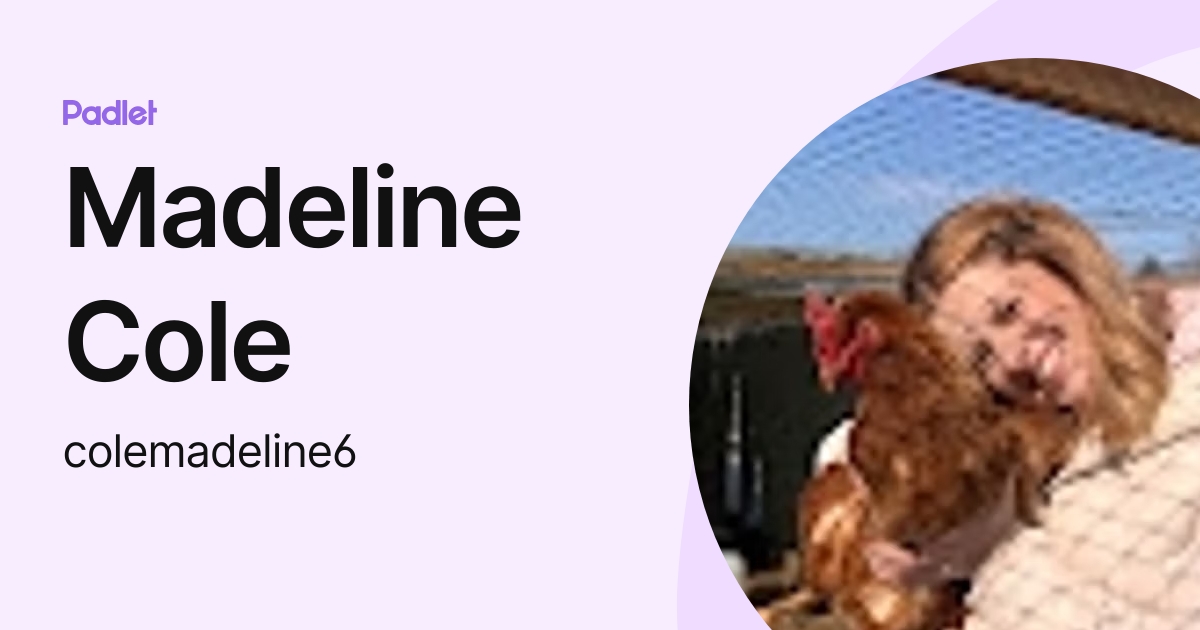 Madeline Cole (colemadeline6) profile | Padlet