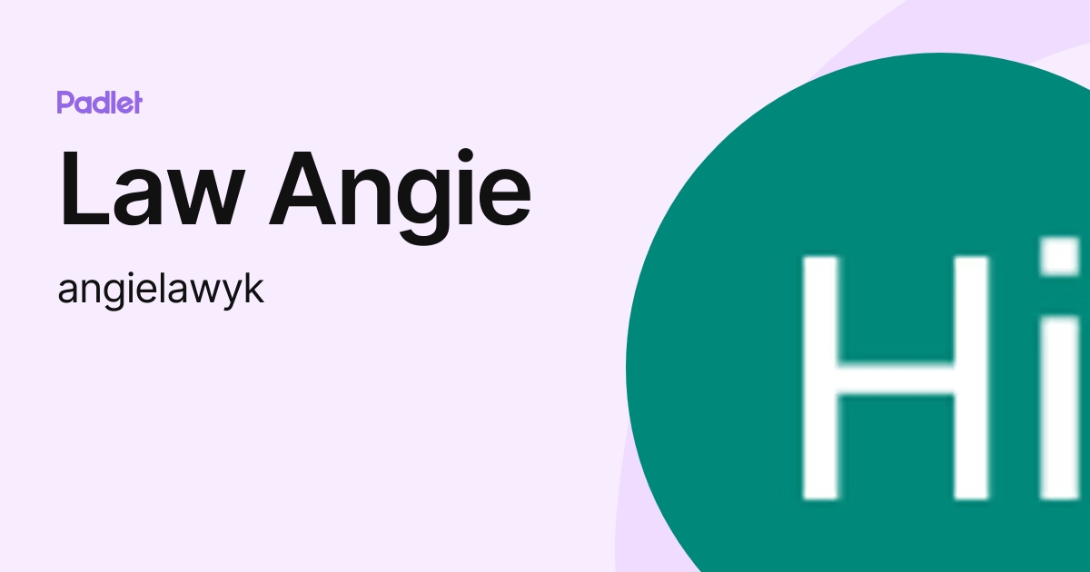 Law Angie (angielawyk) profile | Padlet