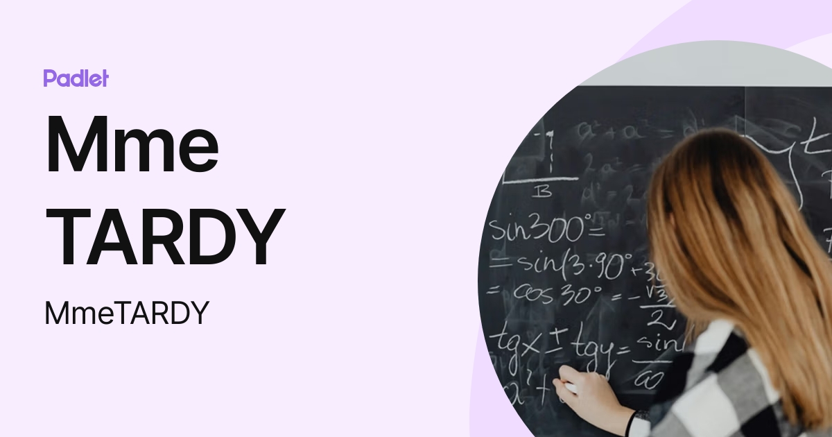 Mme TARDY (MmeTARDY) profile | Padlet