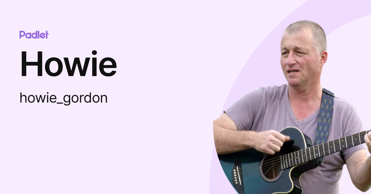 Howie (howie_gordon) profile | Padlet