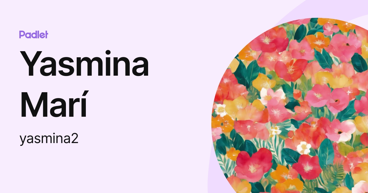 Yasmina Marí (yasmina2) profile | Padlet