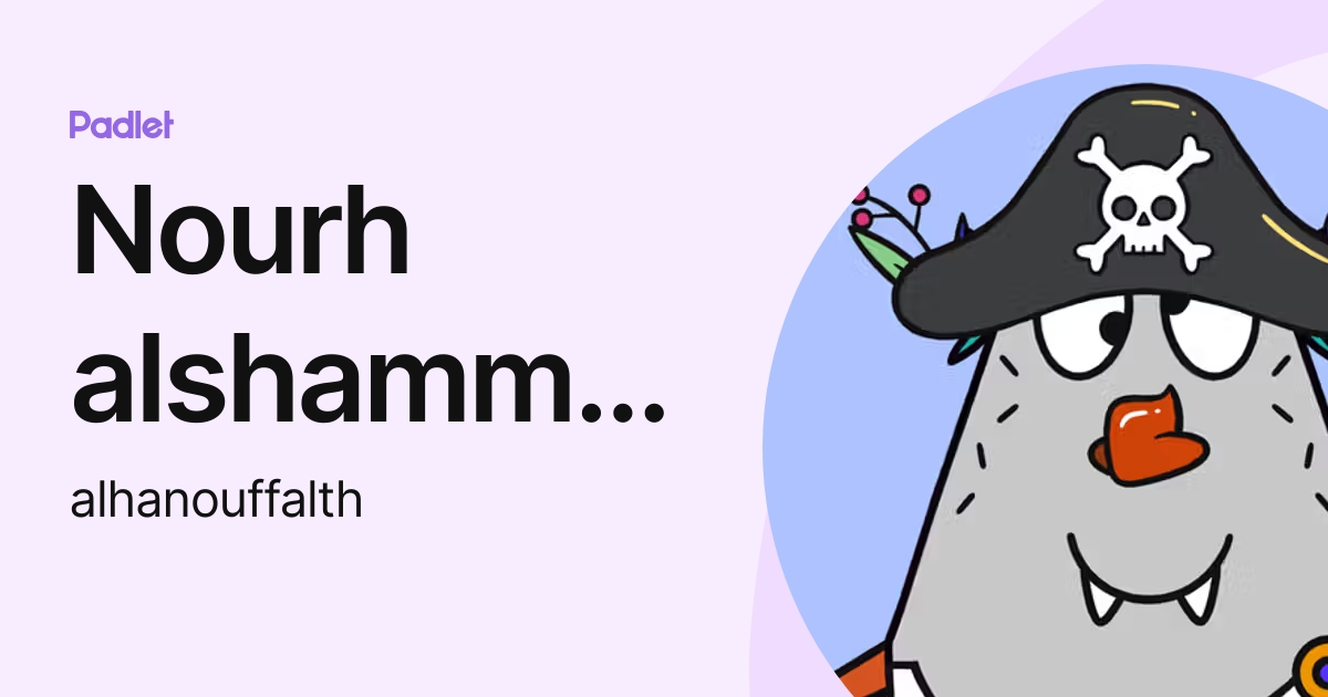 Nourh alshammari (alhanouffalth) profile | Padlet