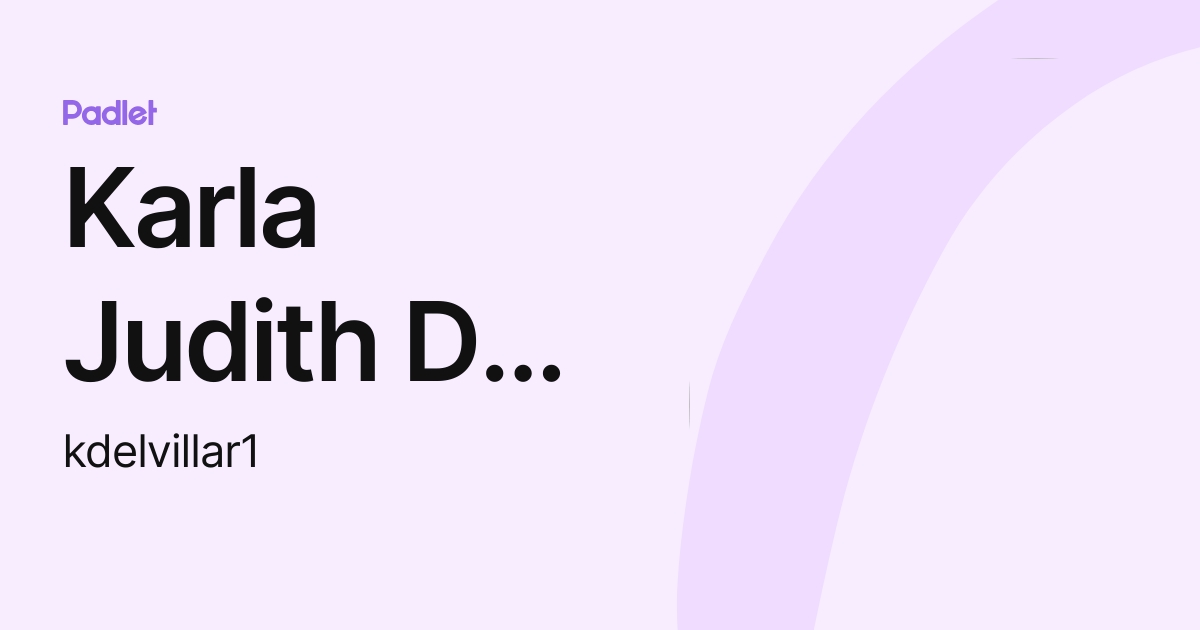 Karla Judith De la Hoz Del Villar (kdelvillar) profile | Padlet