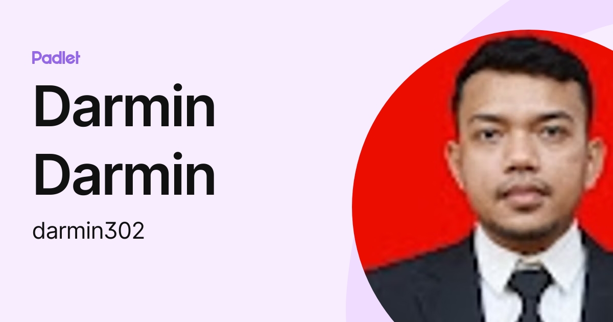 Darmin Darmin (darmin302) profile | Padlet