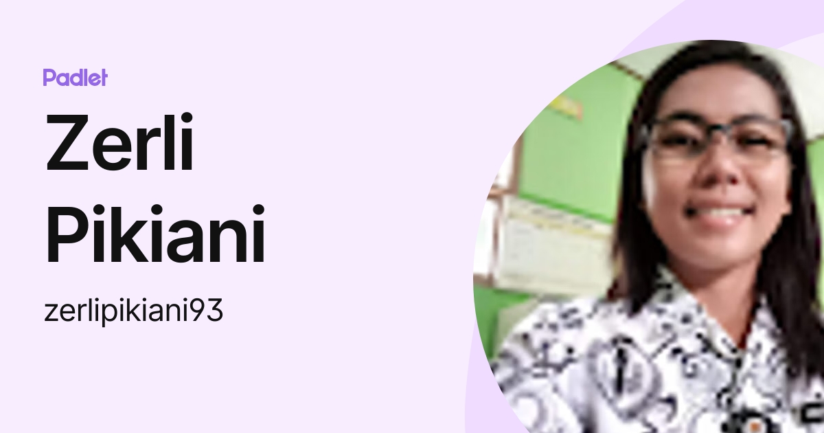 Zerli Pikiani (zerlipikiani93) profile | Padlet