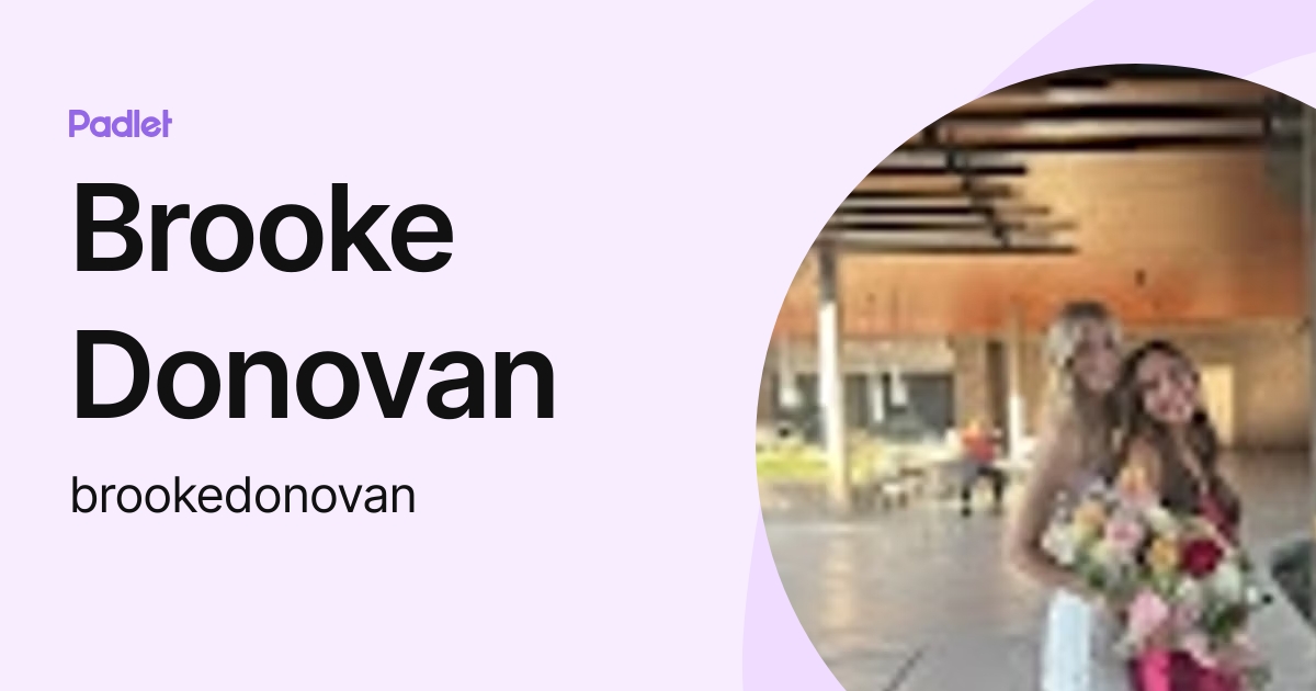 Brooke Donovan (brookedonovan) profile | Padlet